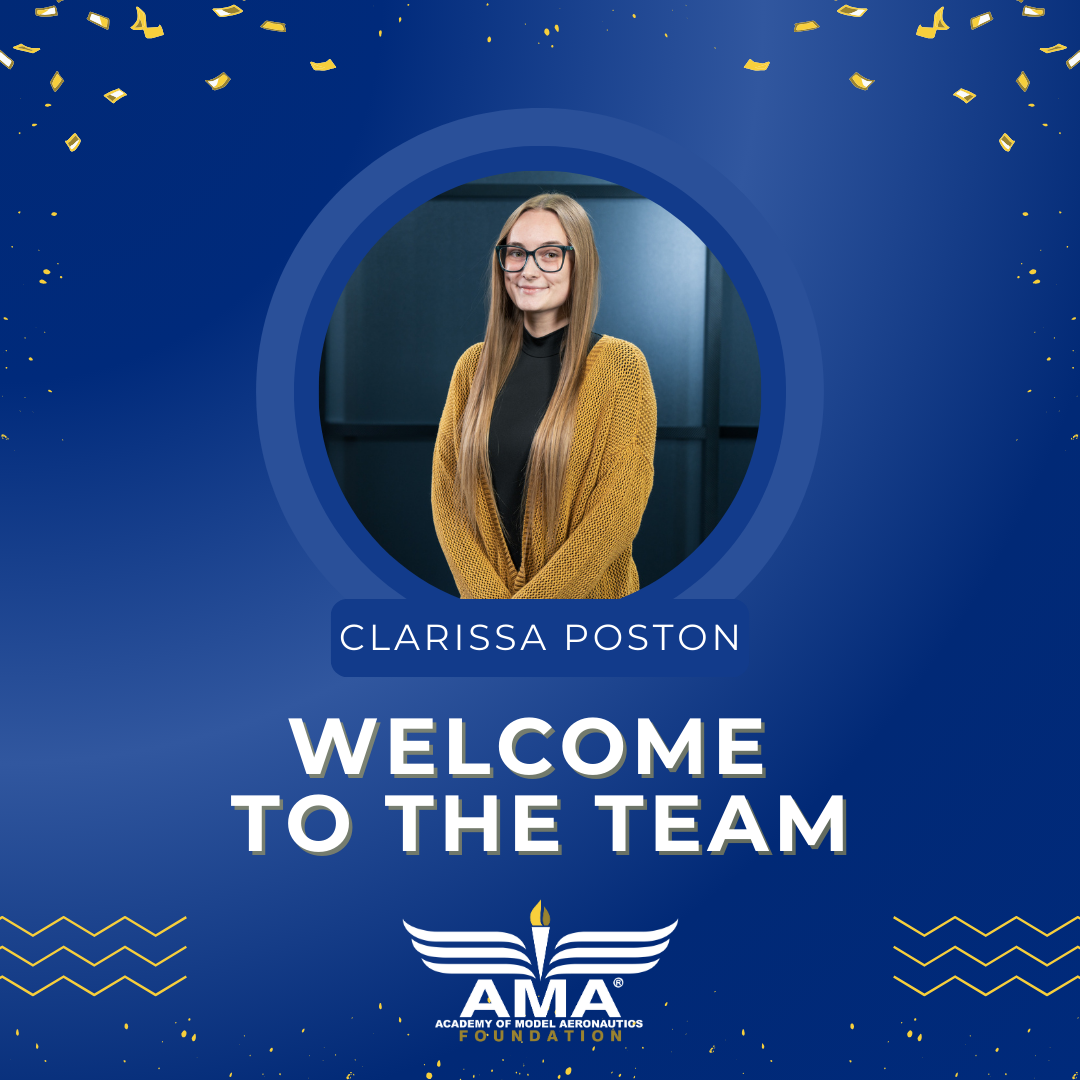 Welcome Our New Team Member! | Academy of Model Aeronautics Foundation