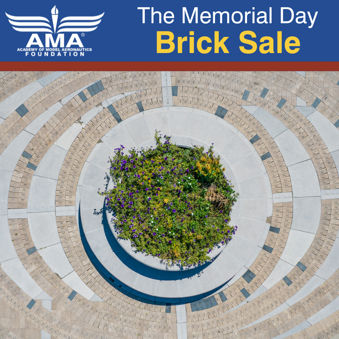 The Memorial Day Brick Sale | Academy of Model Aeronautics Foundation